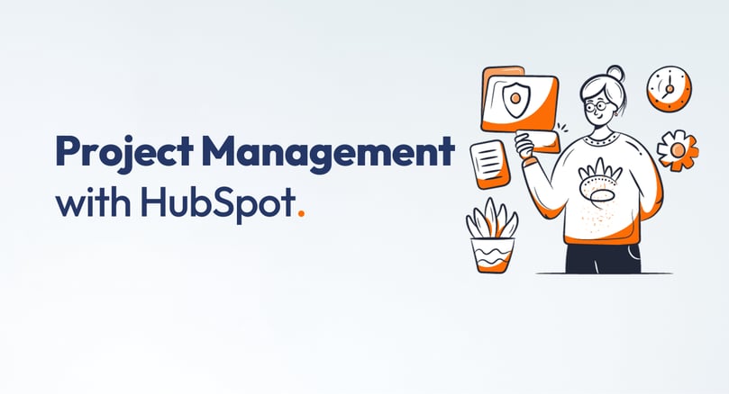 6 Tips for Better HubSpot Project Management