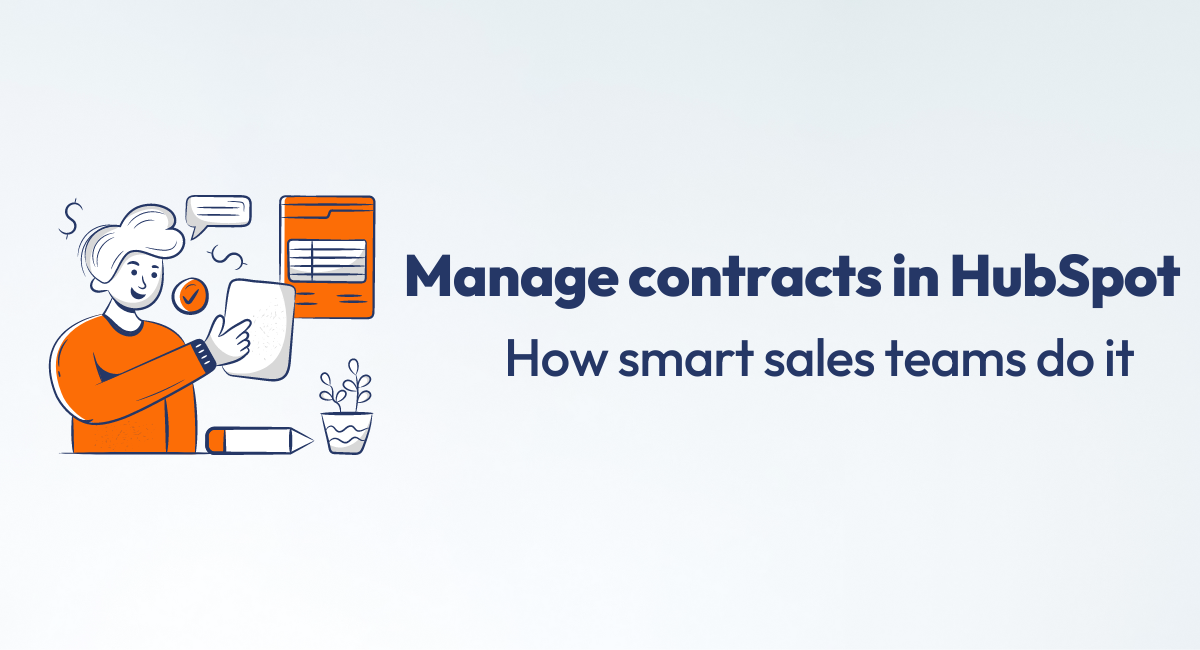 How smart sales teams manage contracts in HubSpot